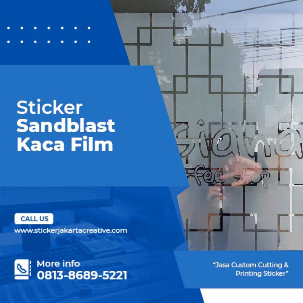Fungsi Sticker Sandblast | Sticker Jakarta Creative